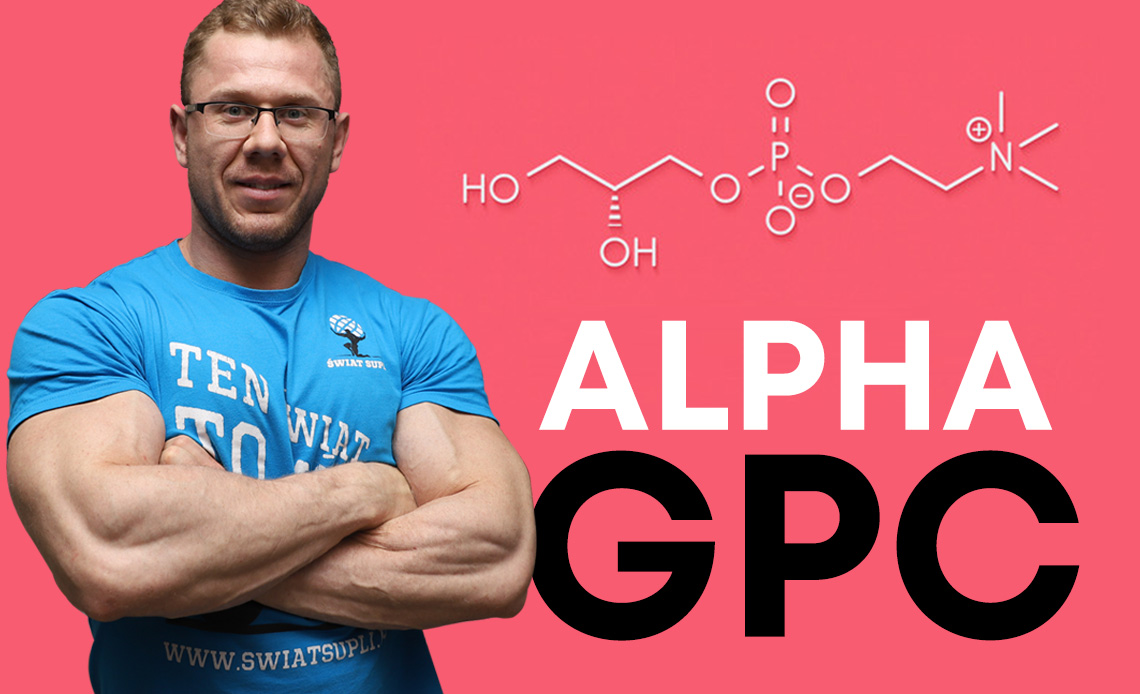 ALPHA GPC - usprawnia pracę mózgu - Paweł Lisowski - Blog Świat Supli